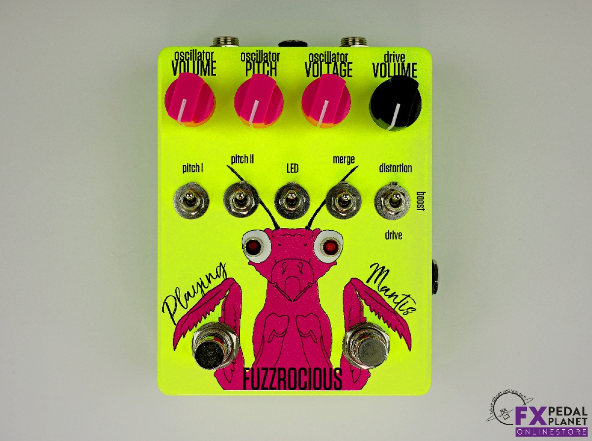 Fuzzrocious Playing Mantis Boost Overdrive Distortion Oscillation ...